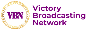 VBN - Victory Broadcasting Network - Tune in to watch live!